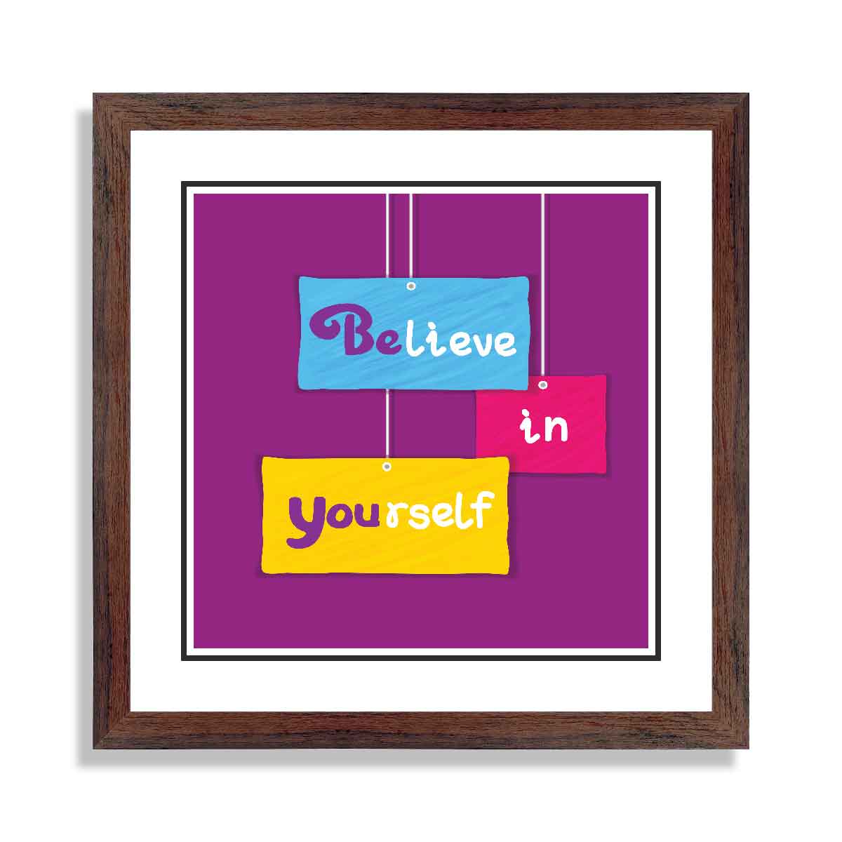 Believe In Yourself – Framer