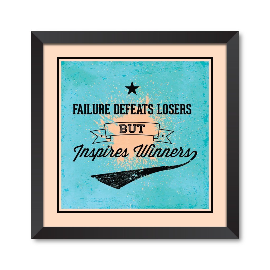 Failure defeats losers but inspires winner – Framer