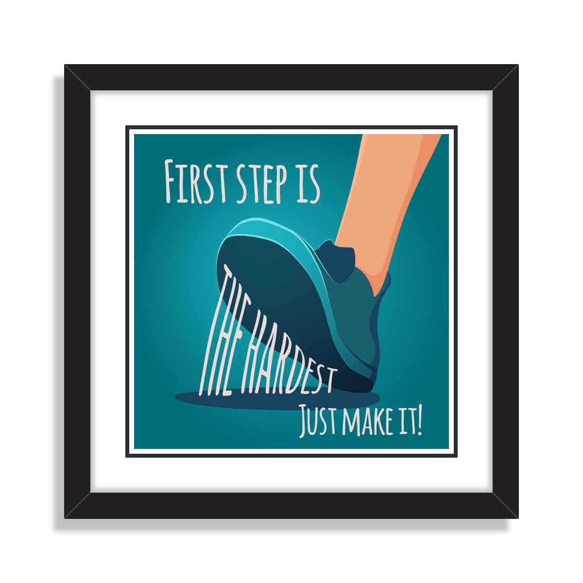 First Step Is The Hardest Just Make It – Framer