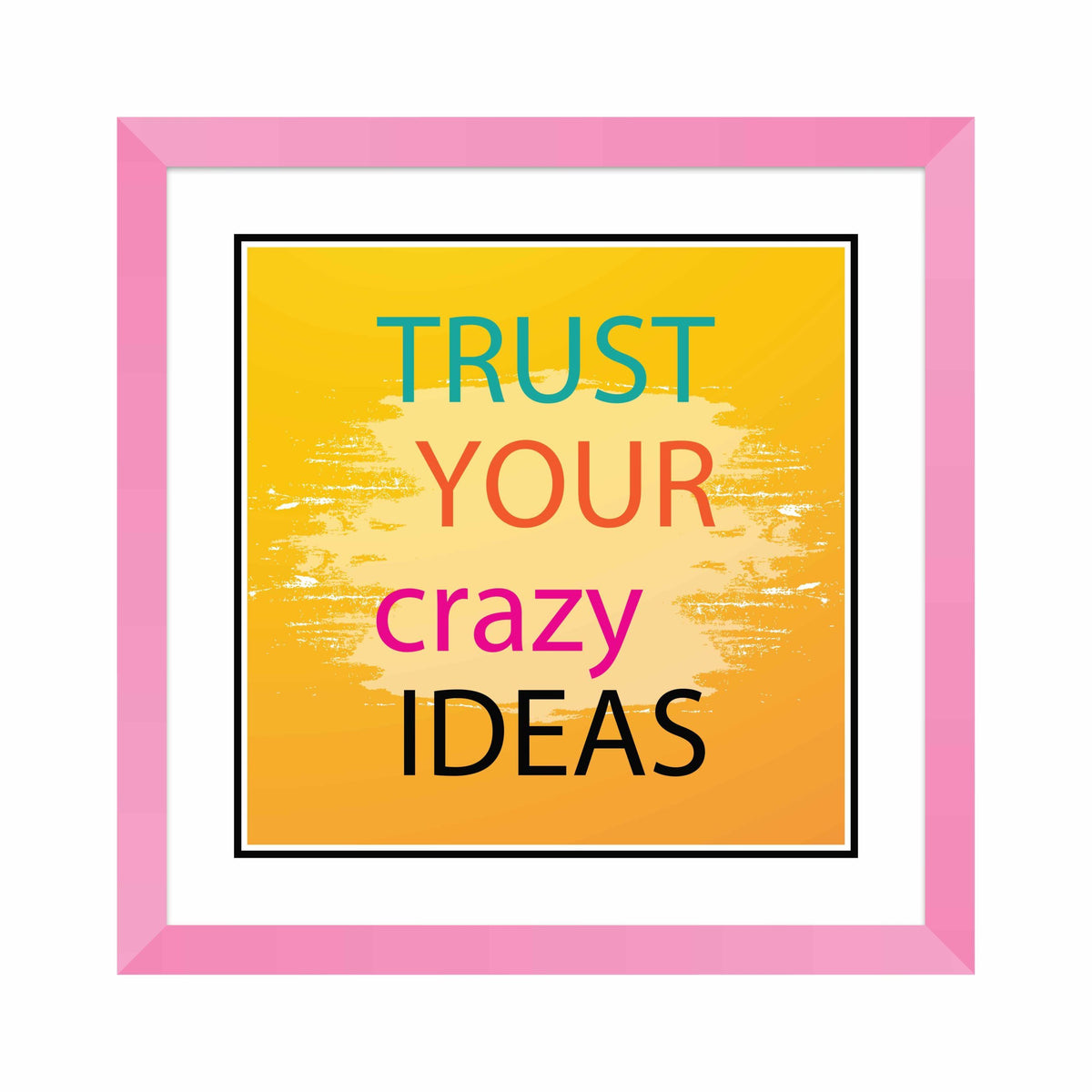 Trust Your Crazy Ideas – Framer